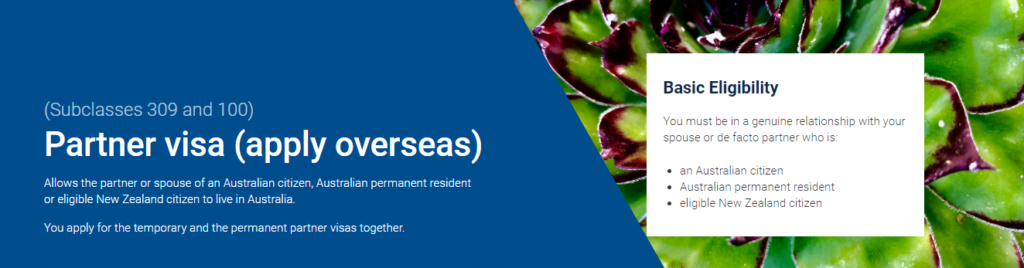 Partner (Provisional) visa (subclass 309) and Partner (Migrant) visa ...